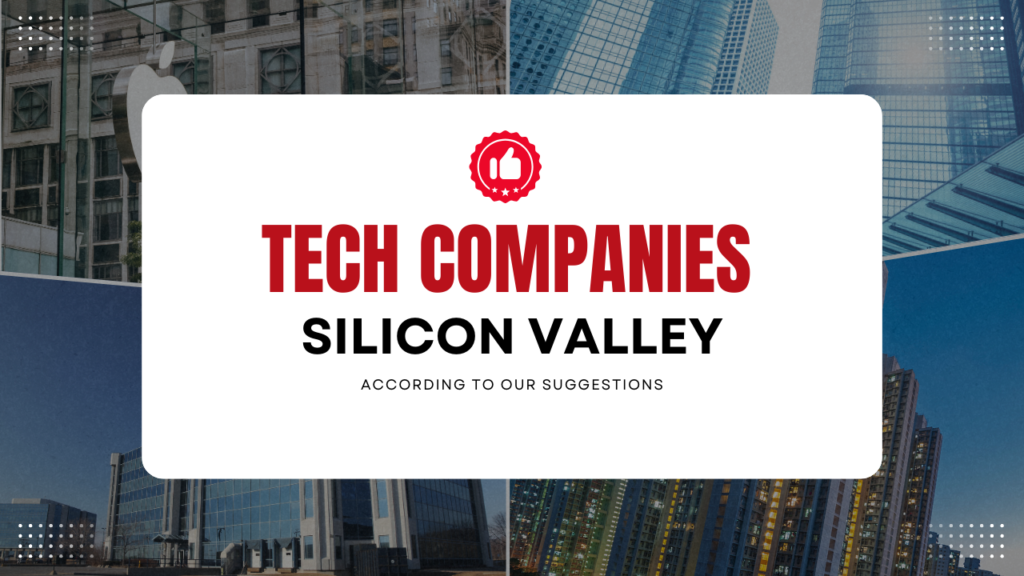 Top Technology Companies In Silicon Valley | Business PC Support